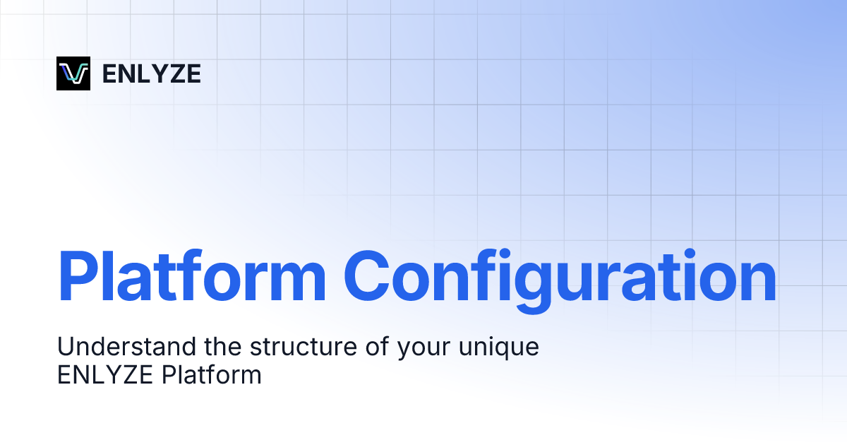 Platform Configuration | ENLYZE